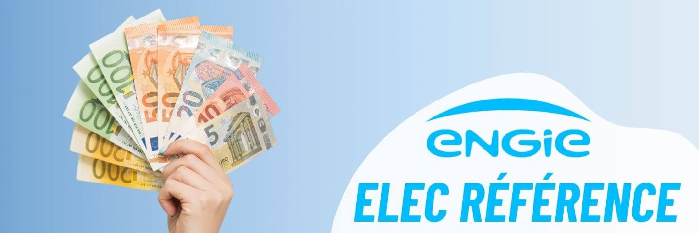 Offre Elec Référence 1 an Engie : prix du kWh, grille tarifaire et avis